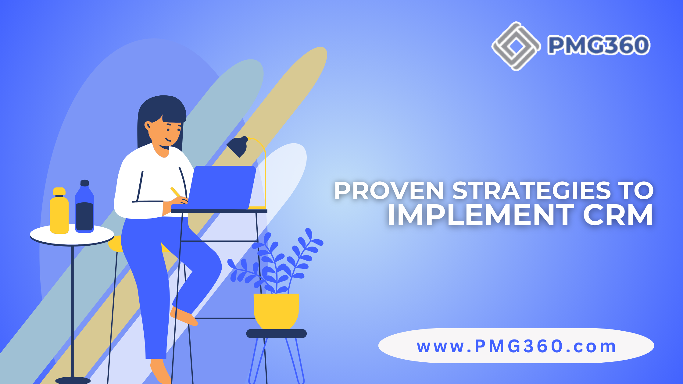 Proven strategies to implement CRM for your business